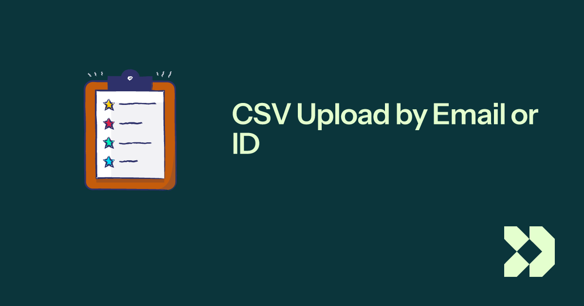 CSV Upload by Email or ID | Customer.io Docs